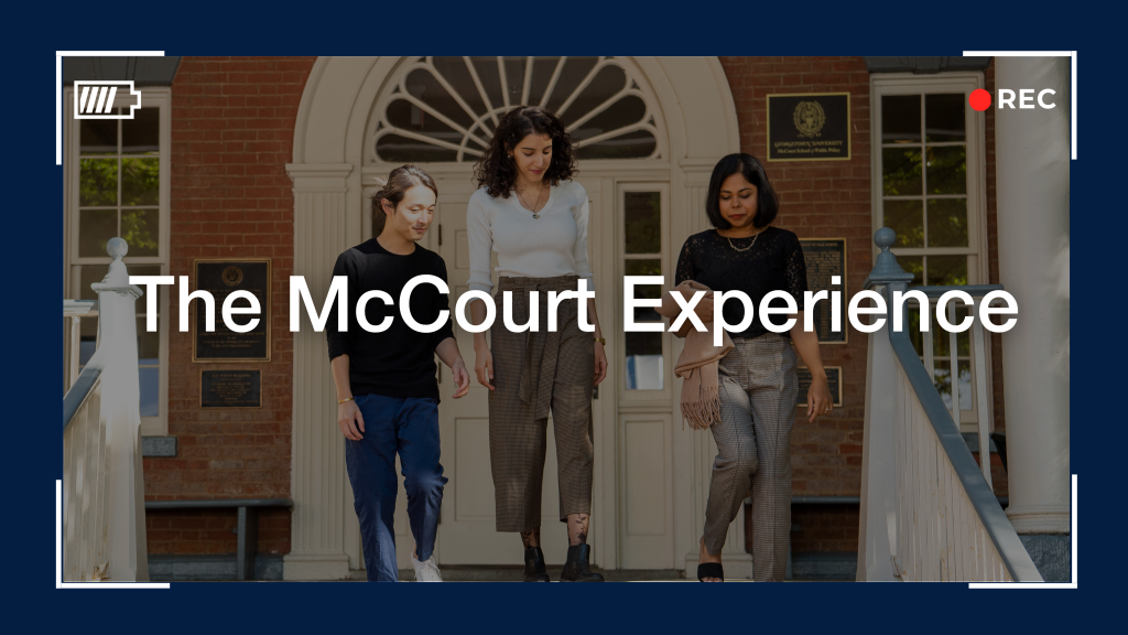 Get to know McCourt and your future cohort | McCourt School of Public ...